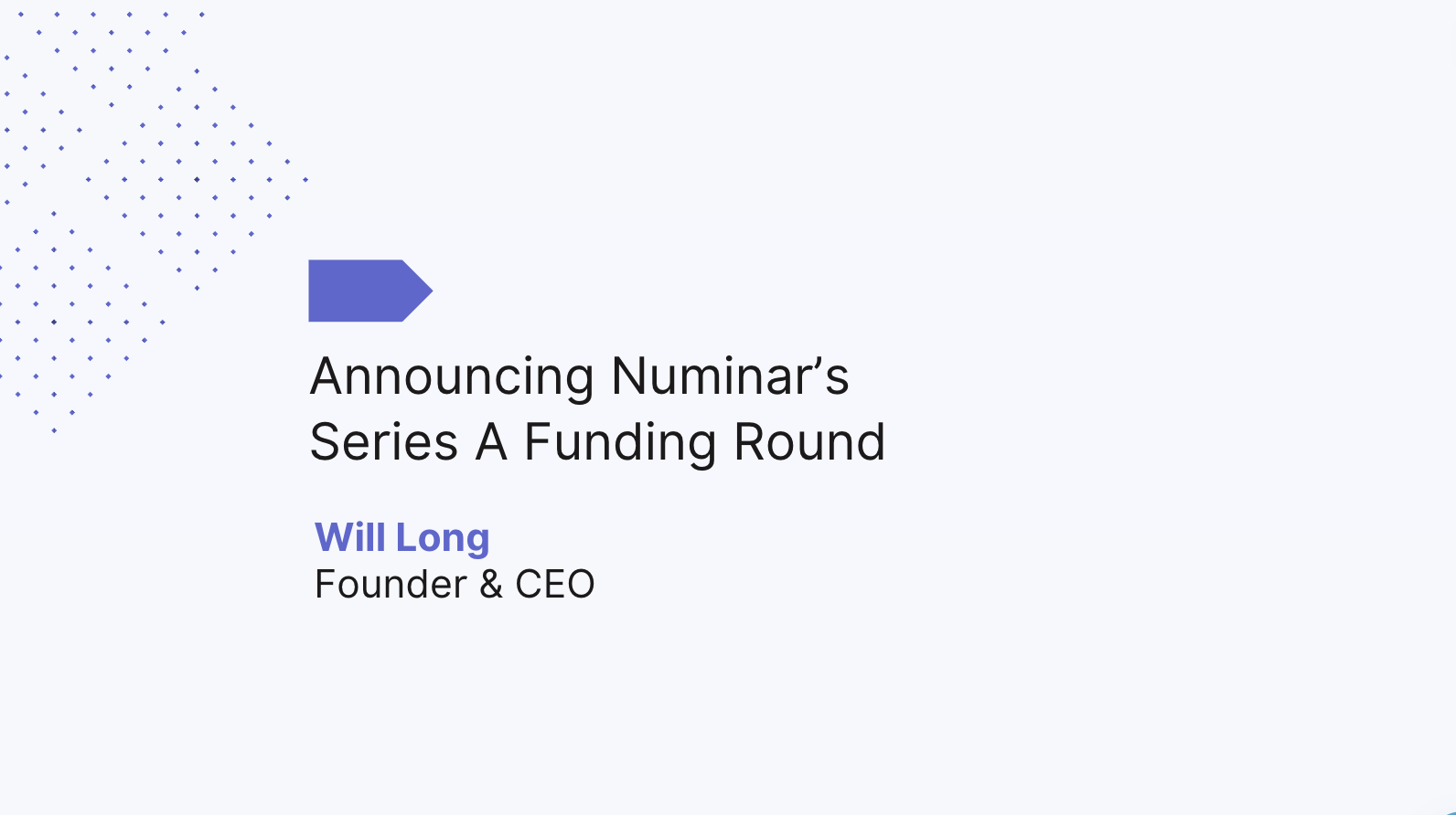 Numinar Raises Its Series A - Numinar